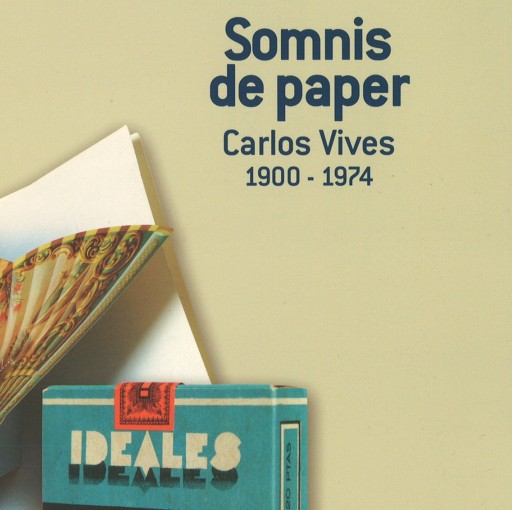 Somnis de paper. Carlos Vives 1900 - 1974 | Disseny Hub Barcelona